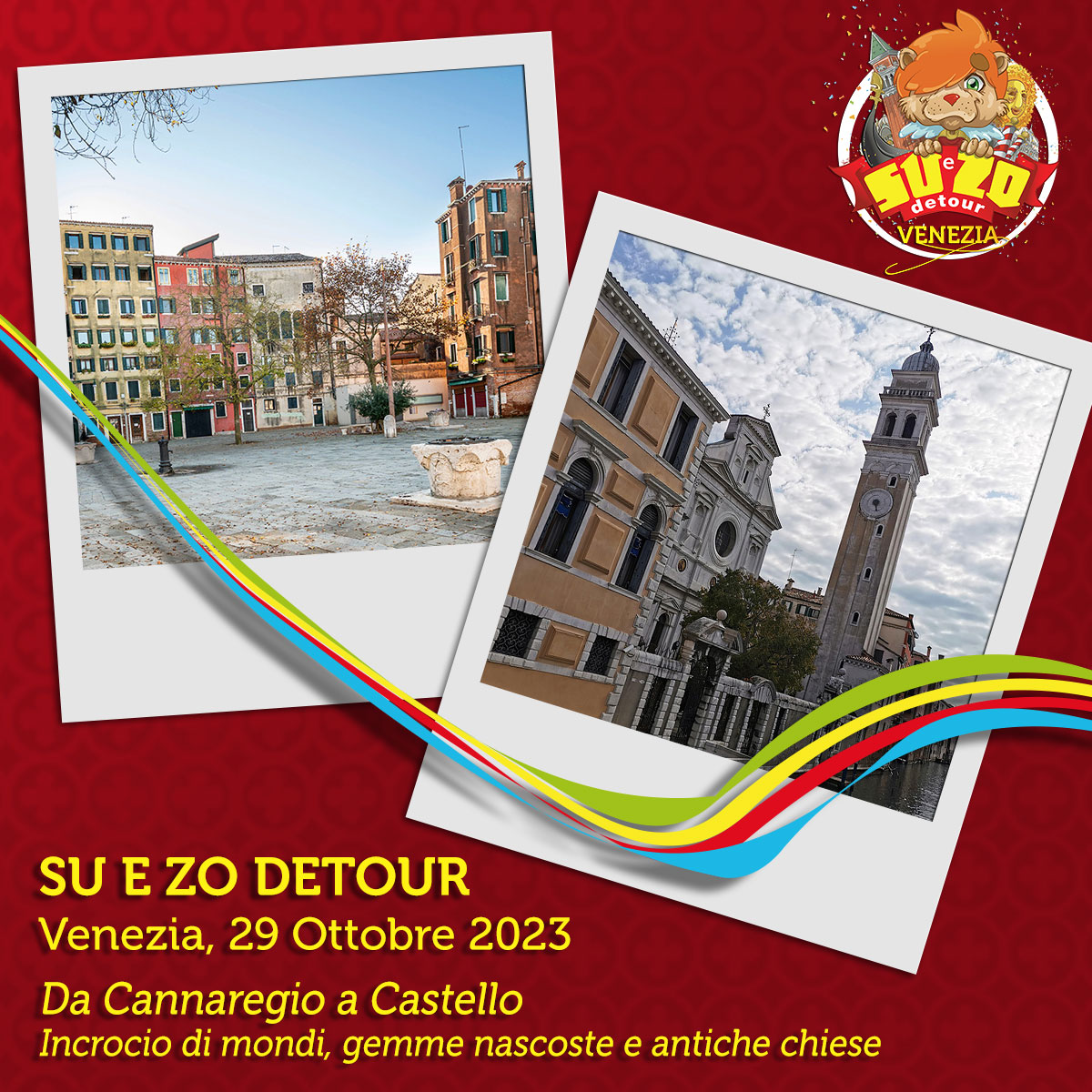 Su e Zo Detour: Venezia, 29 Ottobre 2023! - Su e Zo Per i Ponti Venezia